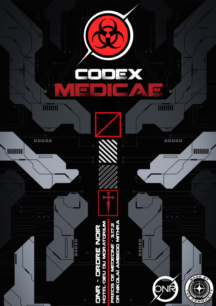 Codex Medicae - Guide médical de l'Ordre Noir — L'Ordre Noir